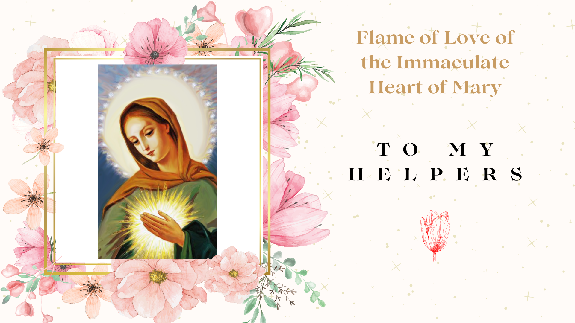 Materials to Print – Flame of Love of the Immaculate Heart of Mary UK